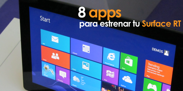 8 apps para estrenar tu Surface RT - Softonic