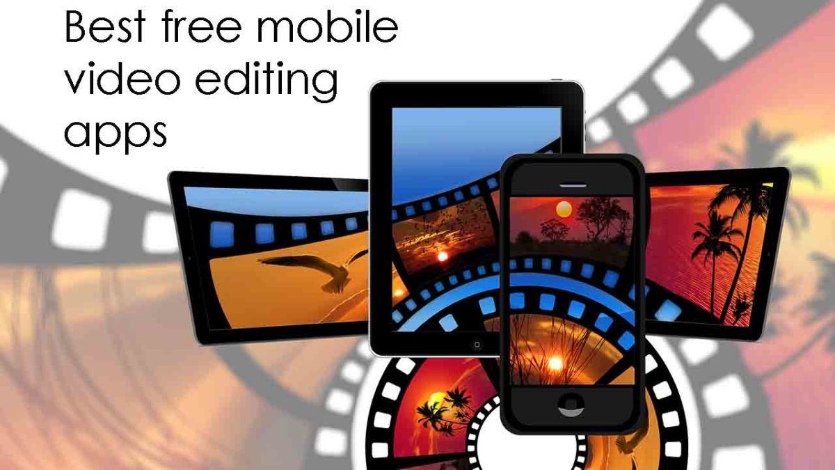 The best free video editing mobile apps from 2019 - Softonic