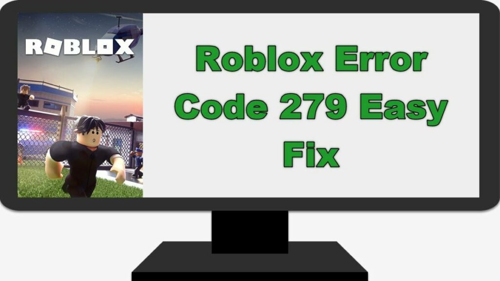 How to Fix Error Code 279 in Roblox in 3 Easy Methods - Softonic